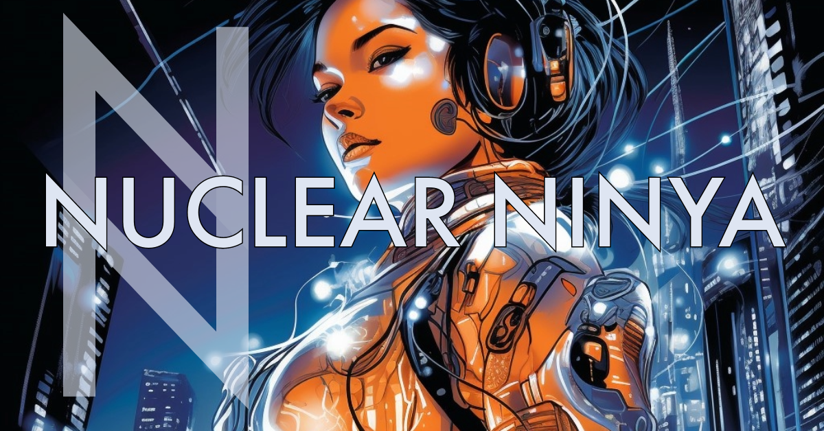 NuclearNinya – Nuclear Ninya